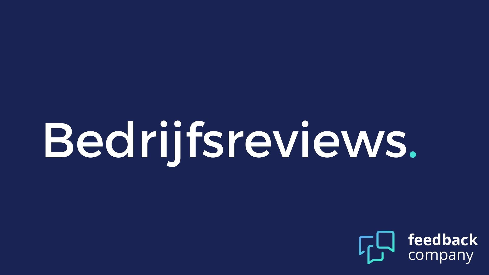 Feedback Company | Verzamel Online Klantreviews voor je bedrijf